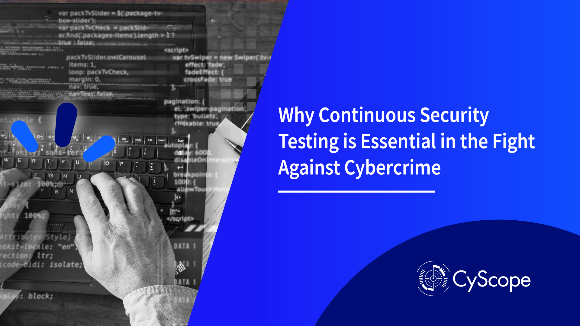 Why Continuous Security Testing is Essential in the Fight Against ...