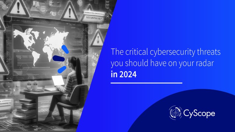The critical cybersecurity threats you should have on your radar in ...